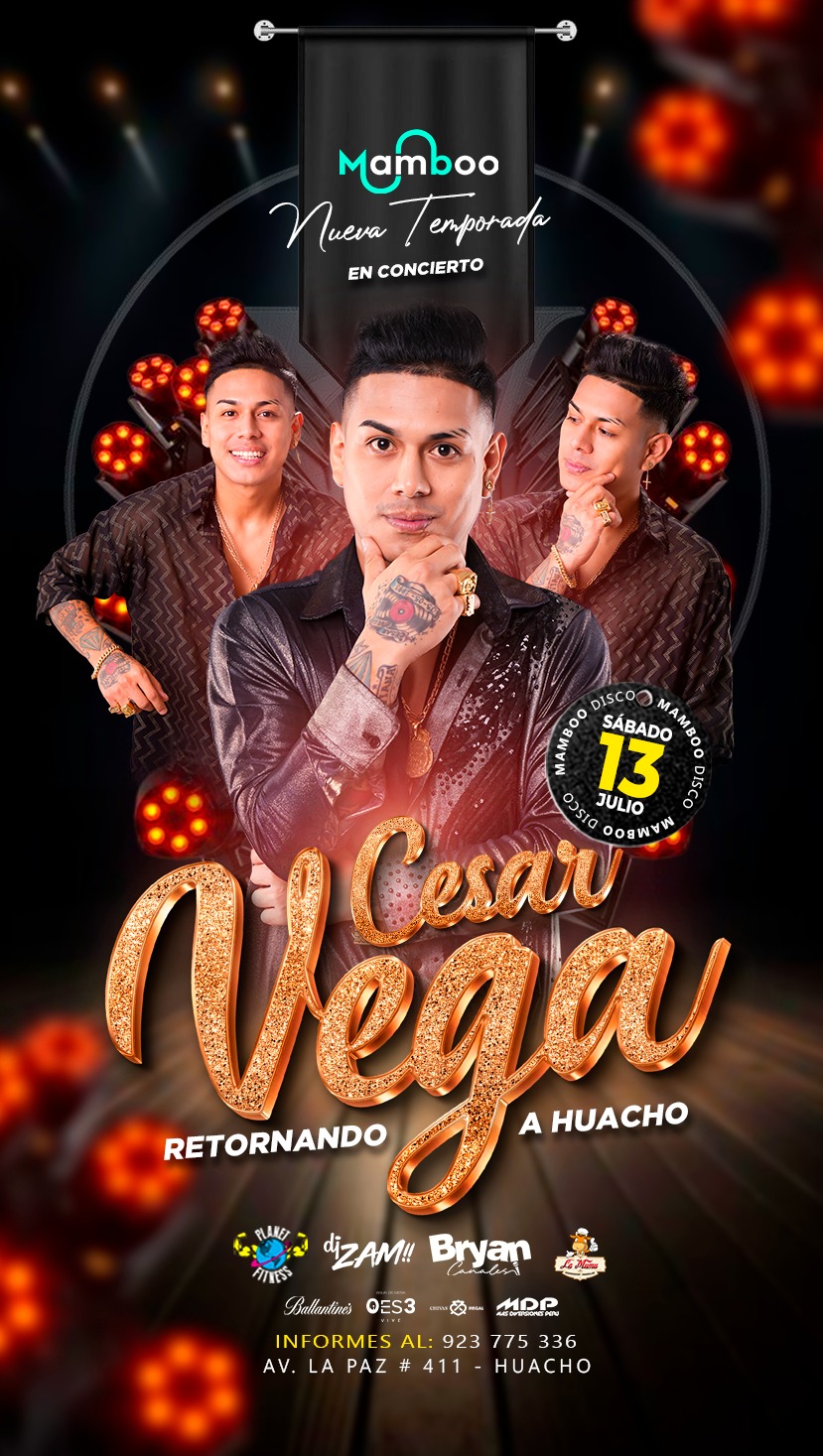 CÉSAR VEGA FLYER | Ernesto Jerardo